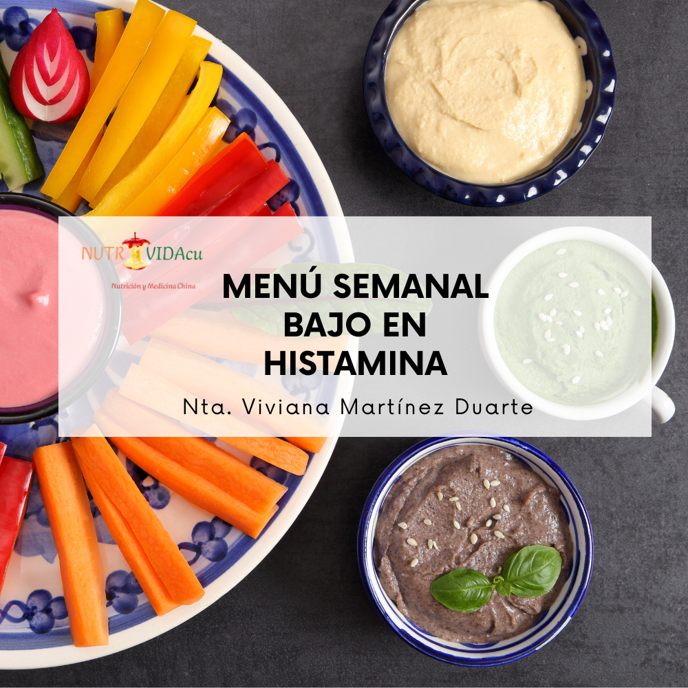 Menú Semanal Bajo en Histamina – NUTRIVIDACU